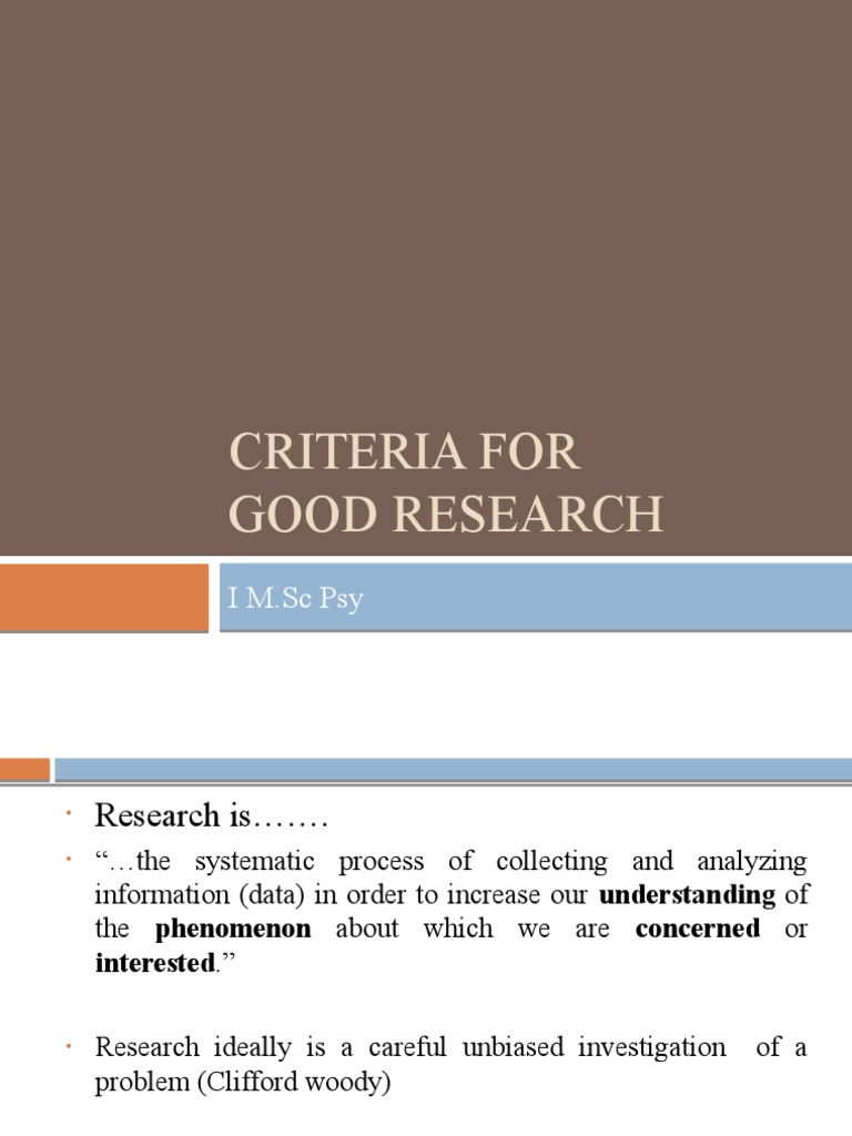Criteria For Good Research: I M.SC Psy | PDF