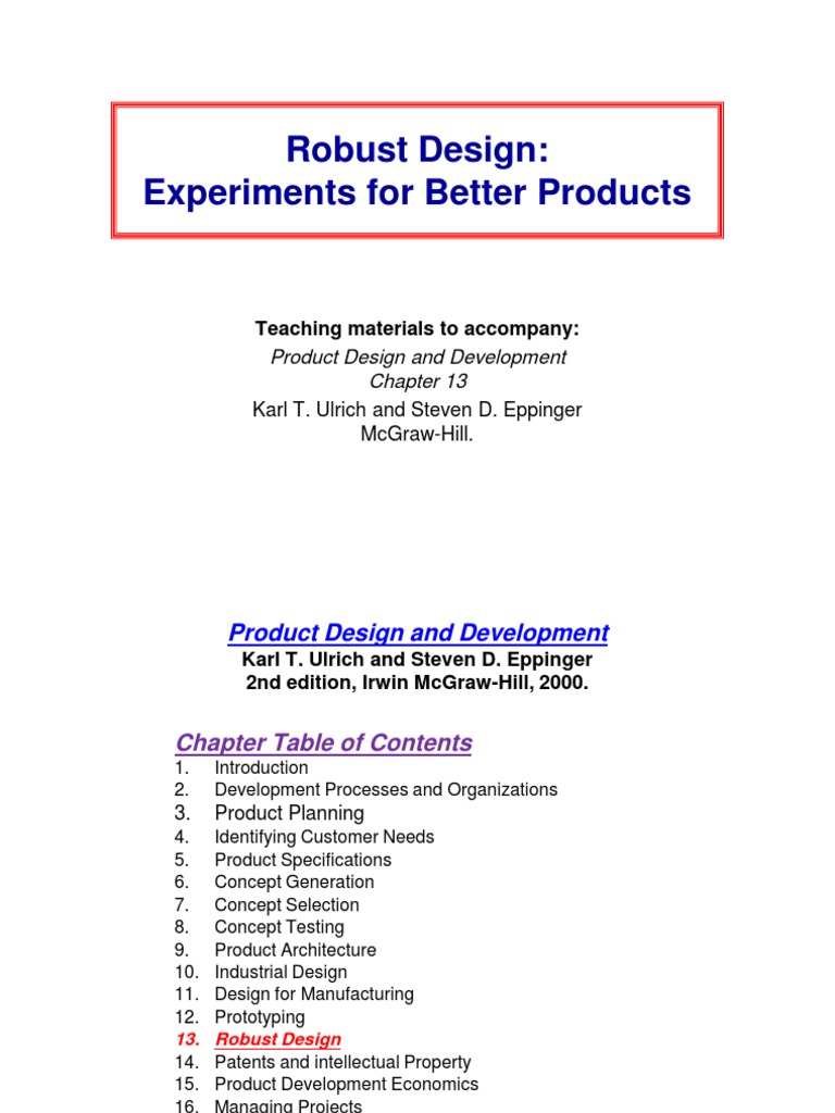 Robust Design: Experiments For Better Products: Product Design and ...