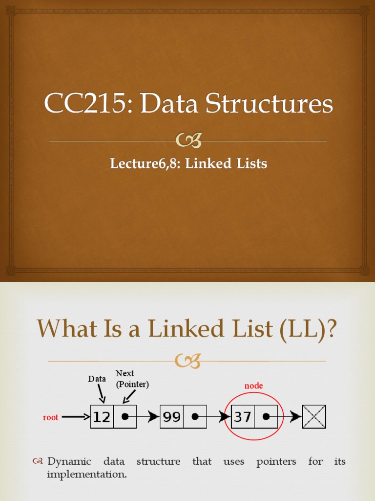 Lect06,08 Linked Lists | PDF | Pointer (Computer Programming) | Computer Science