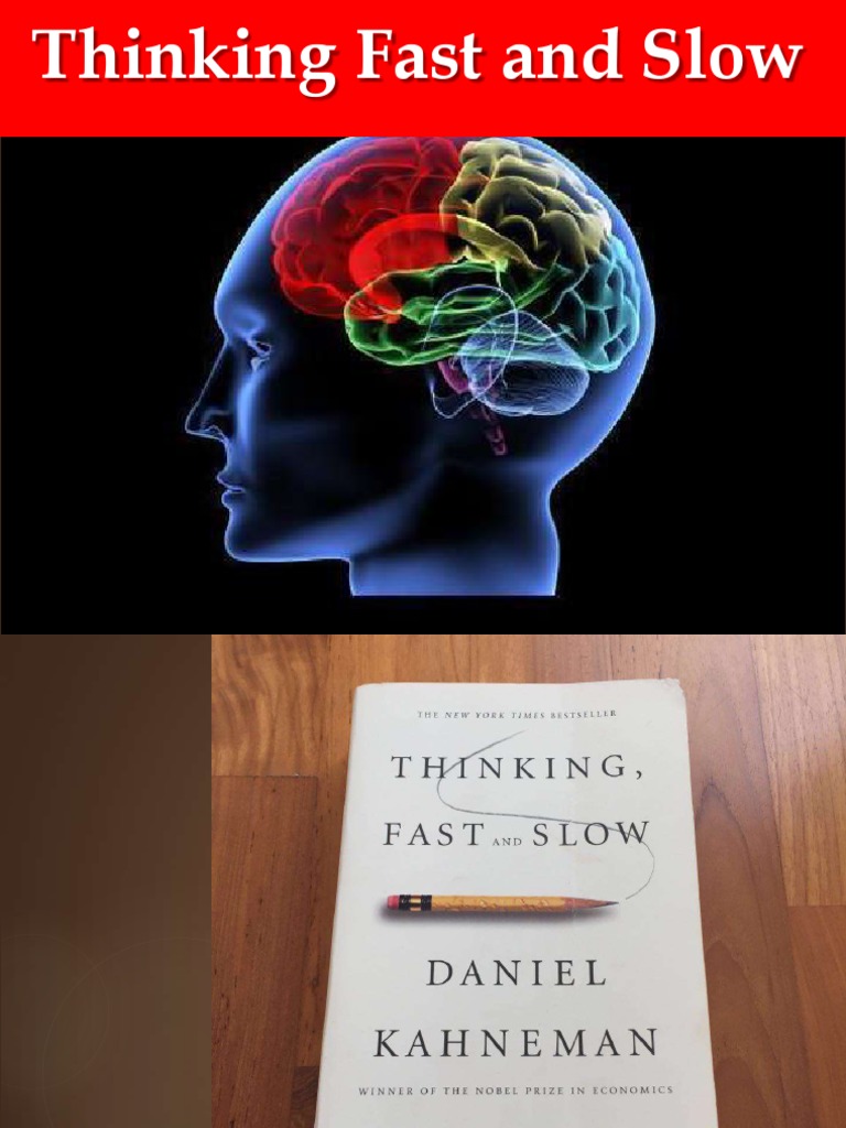 Thinking Fast and Slow | PDF