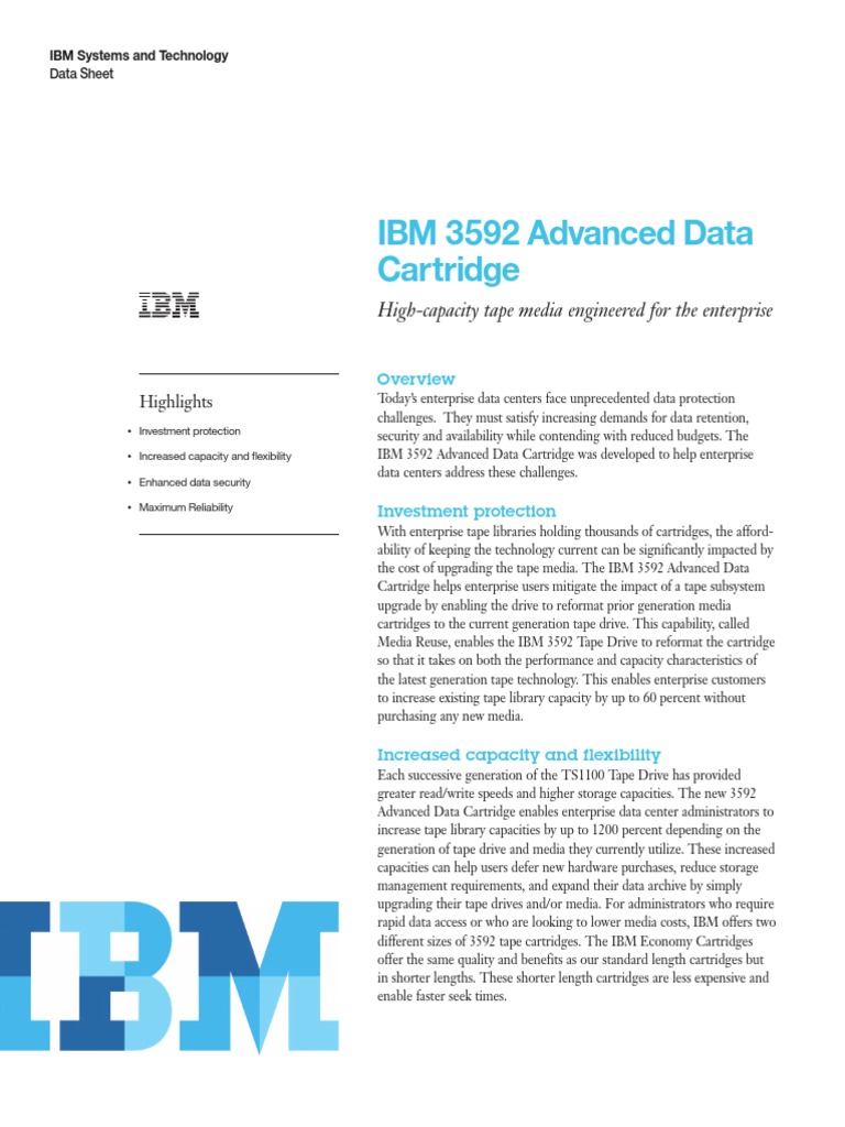 IBM 3592 Advanced Data Cartridge: High-Capacity Tape Media Engineered ...