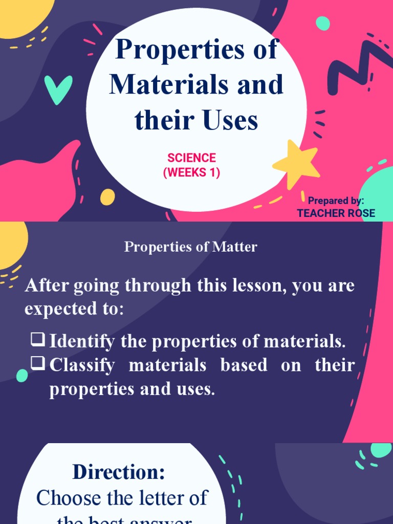 Properties and Uses of Materials | PDF | Chemical Substances | Matter