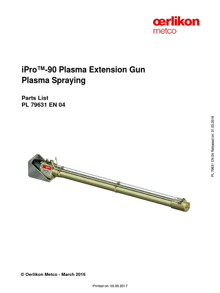 Ipro™-90 Plasma Extension Gun Plasma Spraying: Parts List PL 79631 en ...