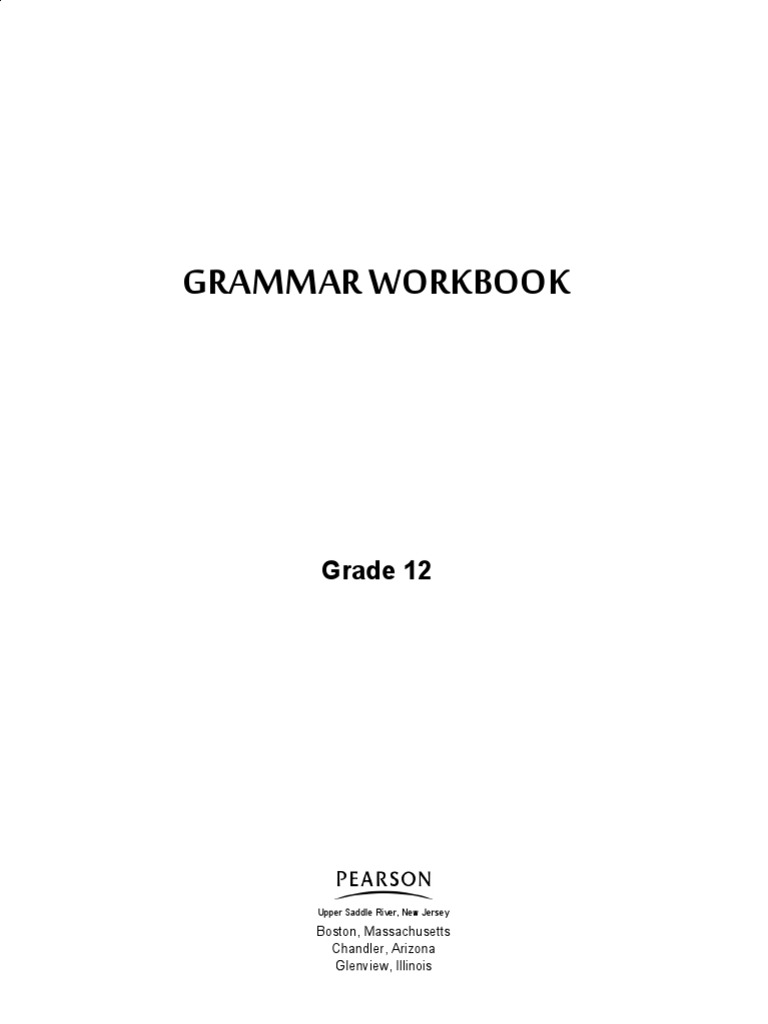 Grammar Workbook: Grade 12 | PDF | Verb | Adverb