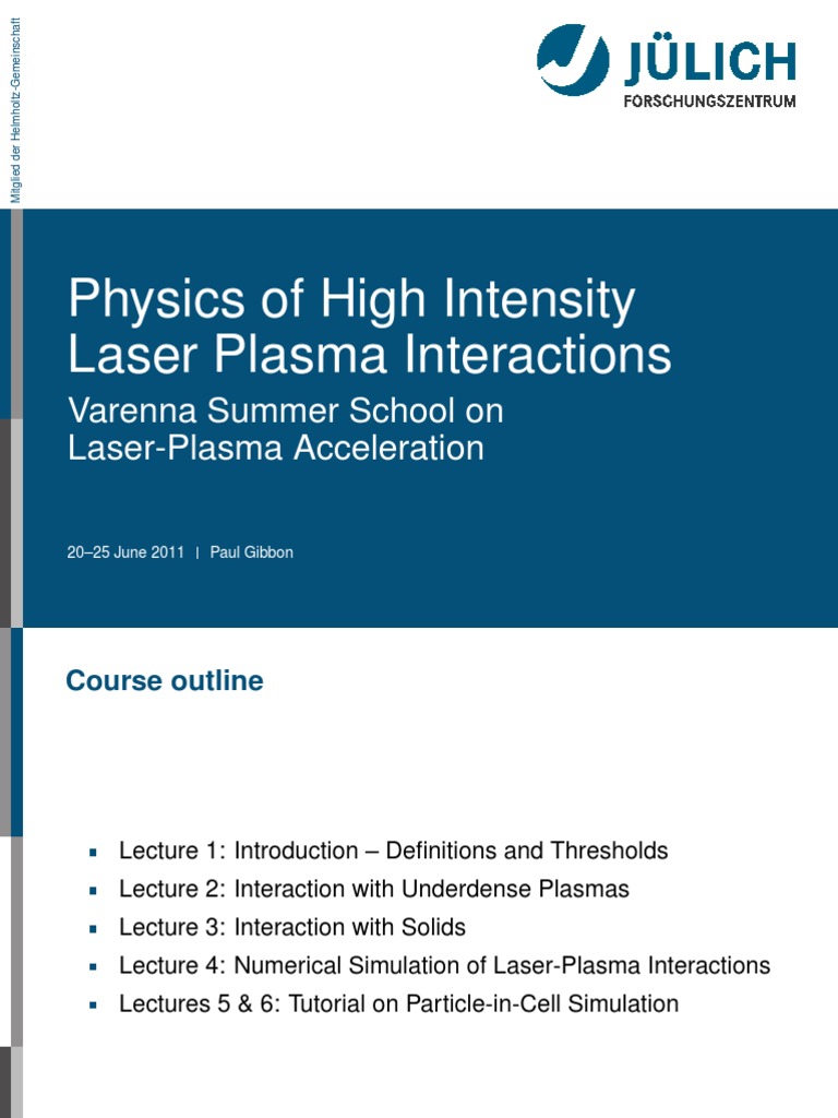 Physics of High Intensity Laser Plasma Interactions | PDF | Plasma ...