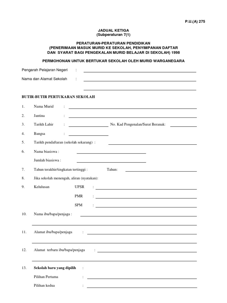 Borang an Untuk Bertukar Sekolah Oleh Murid Warganegara PUA(a)275