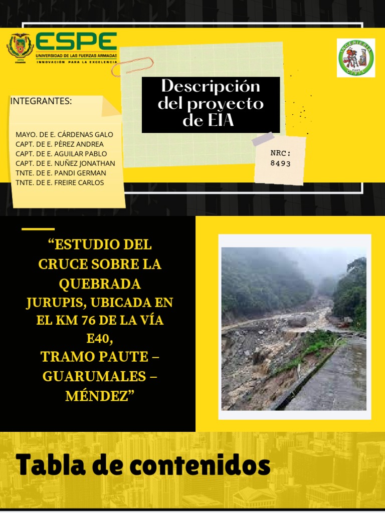 Estudio Del Cruce Sobre La Quebrada Jurupis, Ubicada en El KM 76 de La Vía E40, Tramo Paute ...