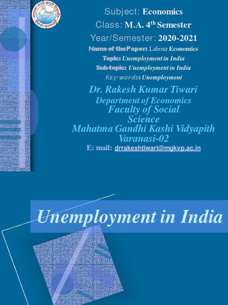 Dr. Rakesh Kumar Tiwari Faculty of Social Science Mahatma Gandhi Kashi ...