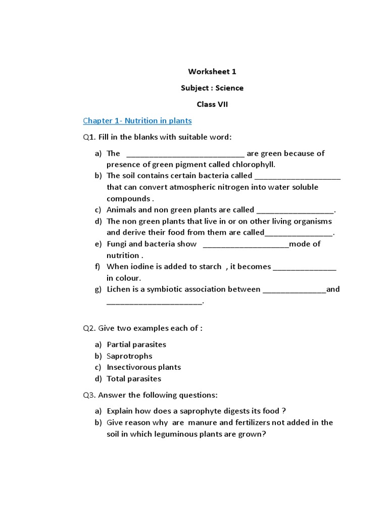 Chapter 1-Nutrition in Plants: Worksheet 1 Subject: Science Class VII | PDF
