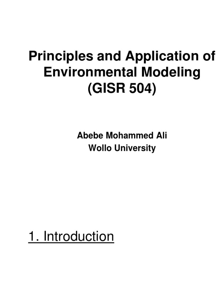 Principles and Application of Environmental Modeling (GISR 504) | PDF ...