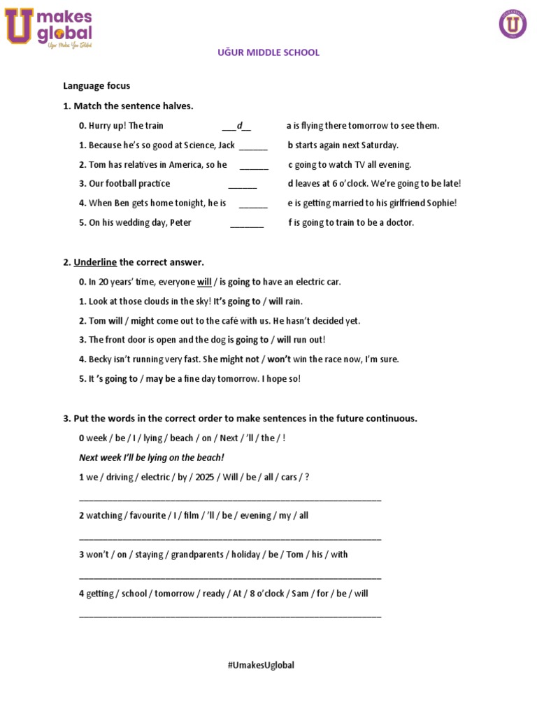 Language Focus 1. Match The Sentence Halves.: Uğur Middle School | PDF ...