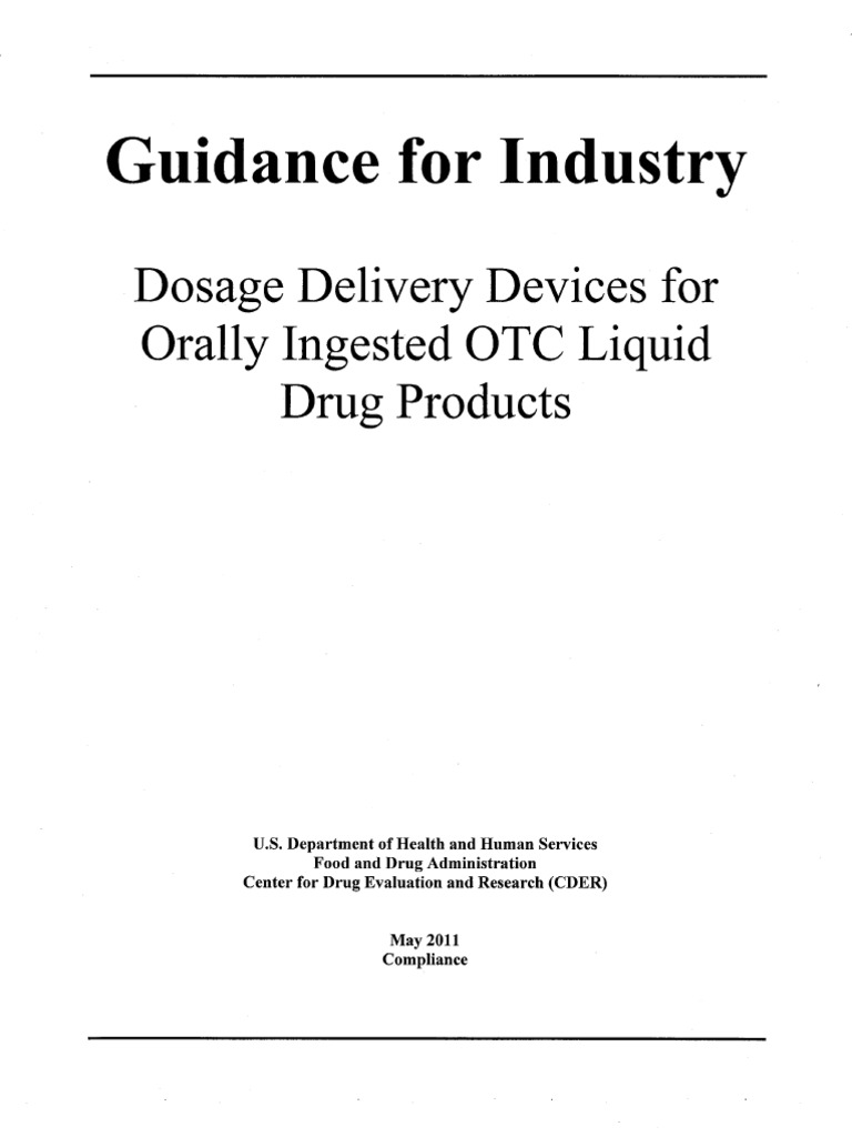 Guidance For Industry: Dosage Delivery Devices For Orally Ingested Ote ...