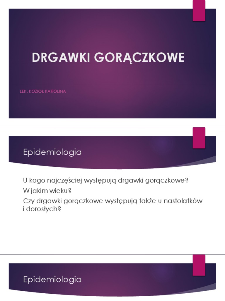 DRGAWKI GORĄCZKOWE Prezentacja | PDF