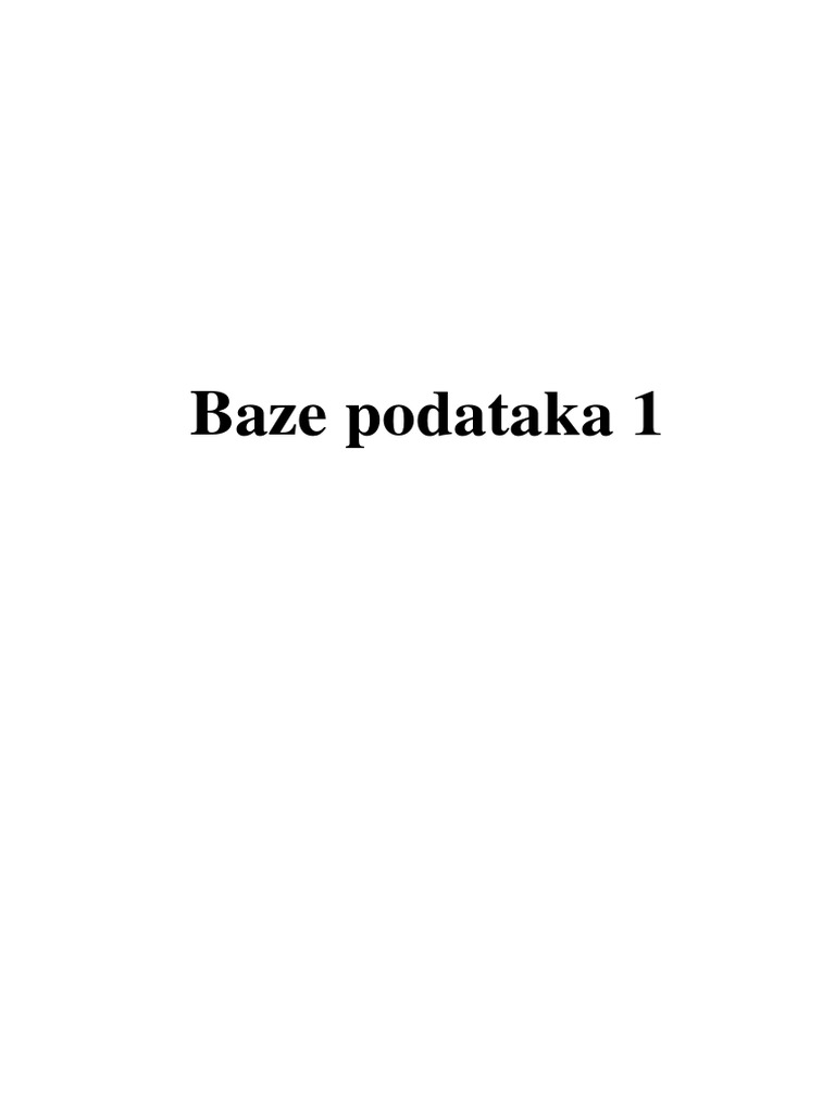 Baze Podataka 1 Skripta | PDF