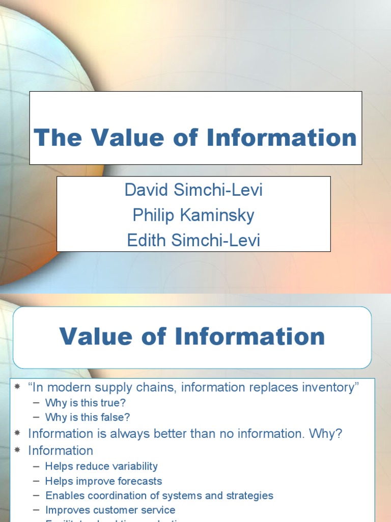 The Value of Information: Kaminsky@ieor - Berkeley.edu | PDF ...