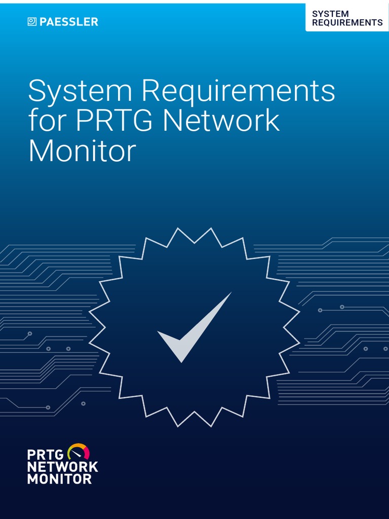 System Requirements For PRTG Network Monitor | PDF | Microsoft Windows | Web Application