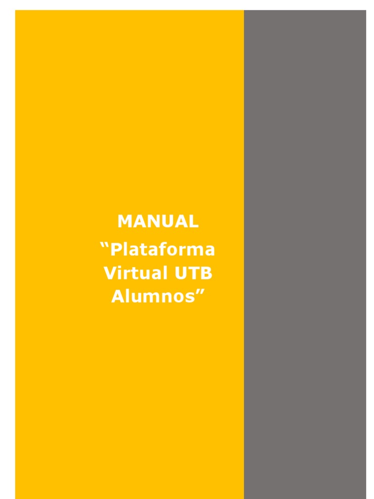 Manual - Plataforma Virtual UTB - Alumnos | PDF | Moodle | Archivo de ...