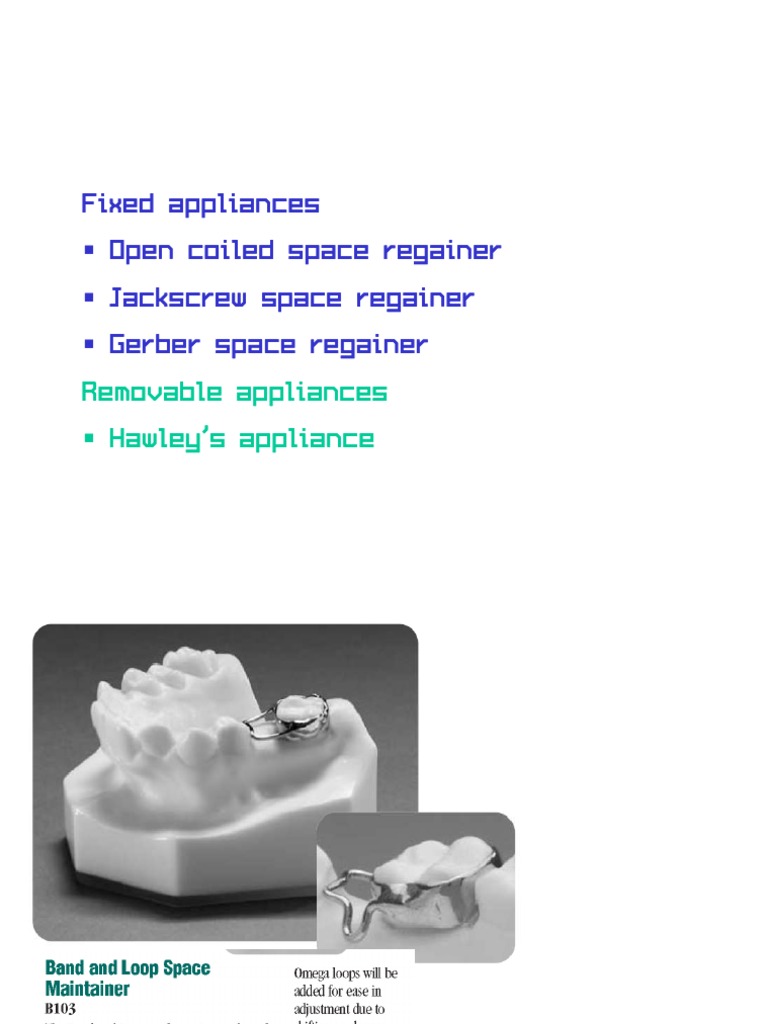 Space Regainer | PDF | Mouth | Dentistry Branches