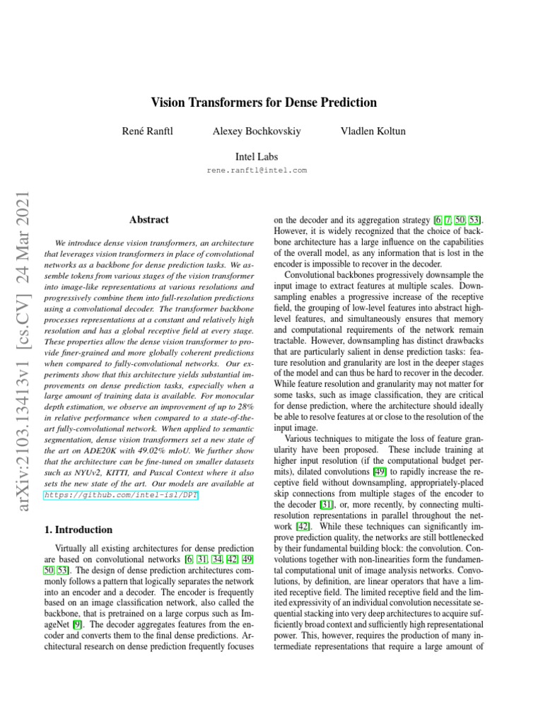 Vision Transformers For Dense Prediction: Ren e Ranftl Alexey Bochkovskiy Intel Labs Vladlen ...