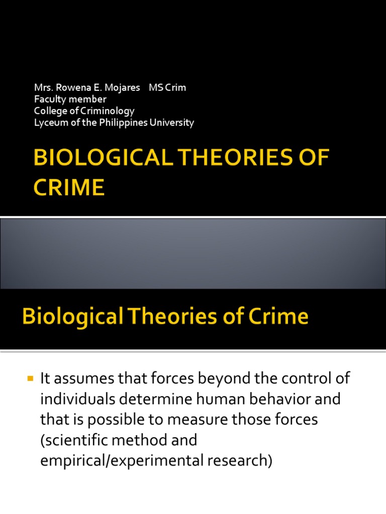 4 - Biological Theories of Crime (Autosaved) (Autosaved) | PDF ...