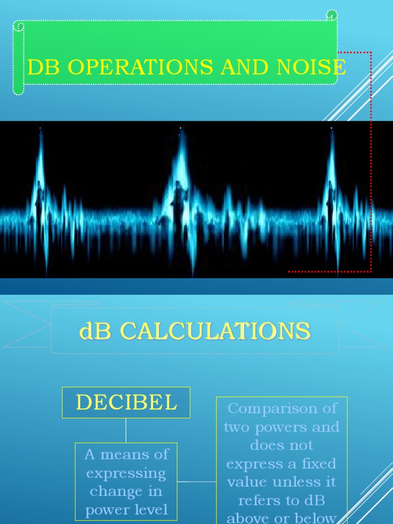 Module 2 - DB - Noise | Download Free PDF | Decibel | Signal To Noise Ratio