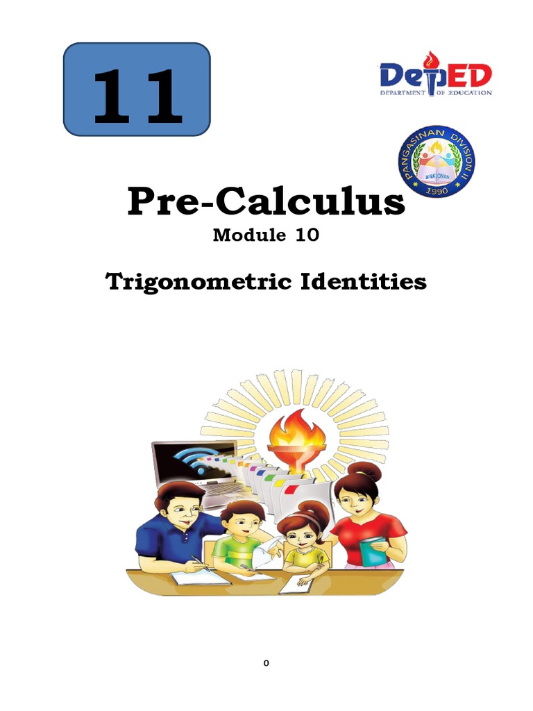 PRE-CALCULUS - MODULE10 Trigonometric Identities | PDF | Trigonometric ...