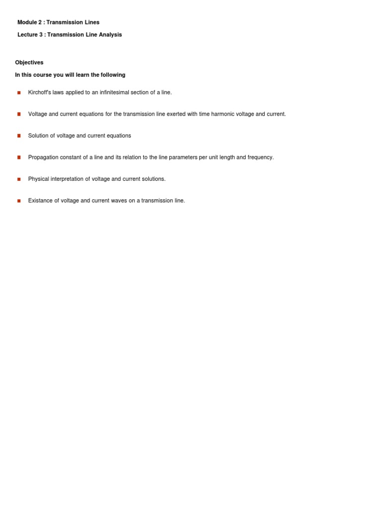 Module 2: Transmission Lines Lecture 3: Transmission Line Analysis ...