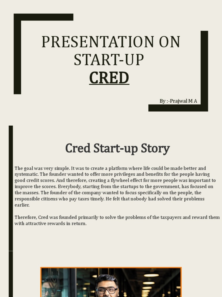 Presentation On Start-Up Cred: By:-Prajwal M A | Download Free PDF ...