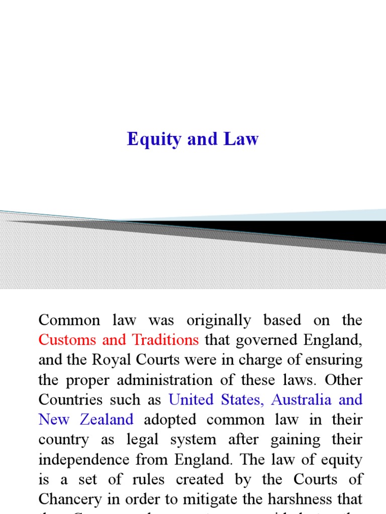 Equity and Law PPT 2 2020726132360 | PDF | Equity (Law) | Common Law
