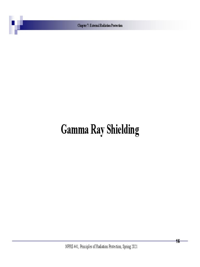 Chapter 7 External Protection 2021 Part 2 Gamma Ray Shielding Design ...