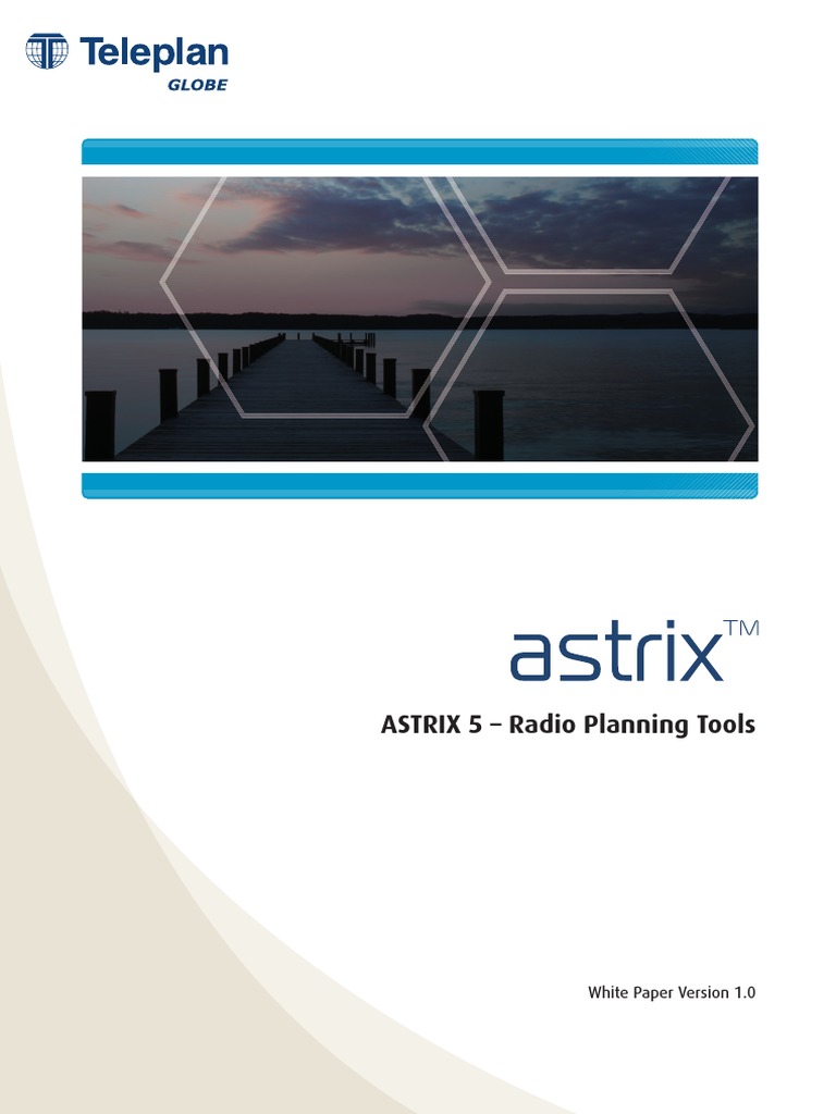 ASTRIX 5 - Radio Planning Tools: White Paper Version 1.0 | PDF | Radio ...