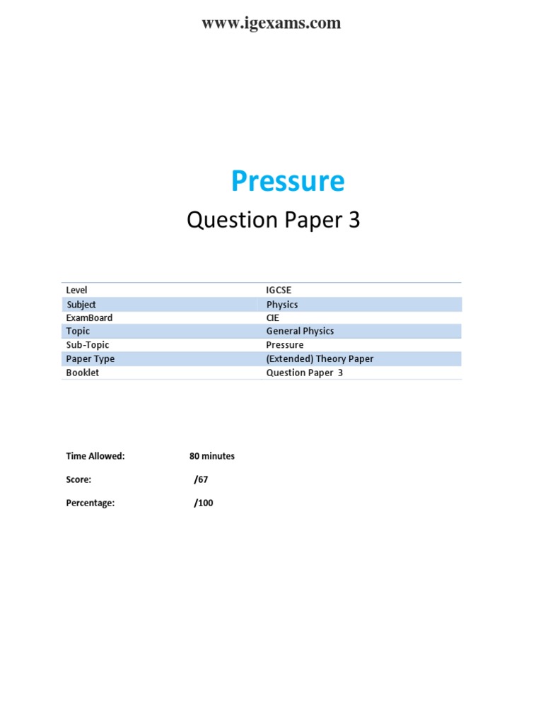 Pressure: Question Paper 3 | PDF | Pressure | Force