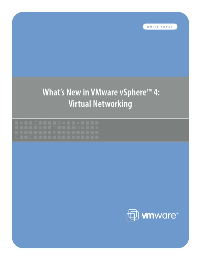 What S New In Vmware Vsphere™ 4 Virtual Networking White Paper Download Free Pdf Virtual