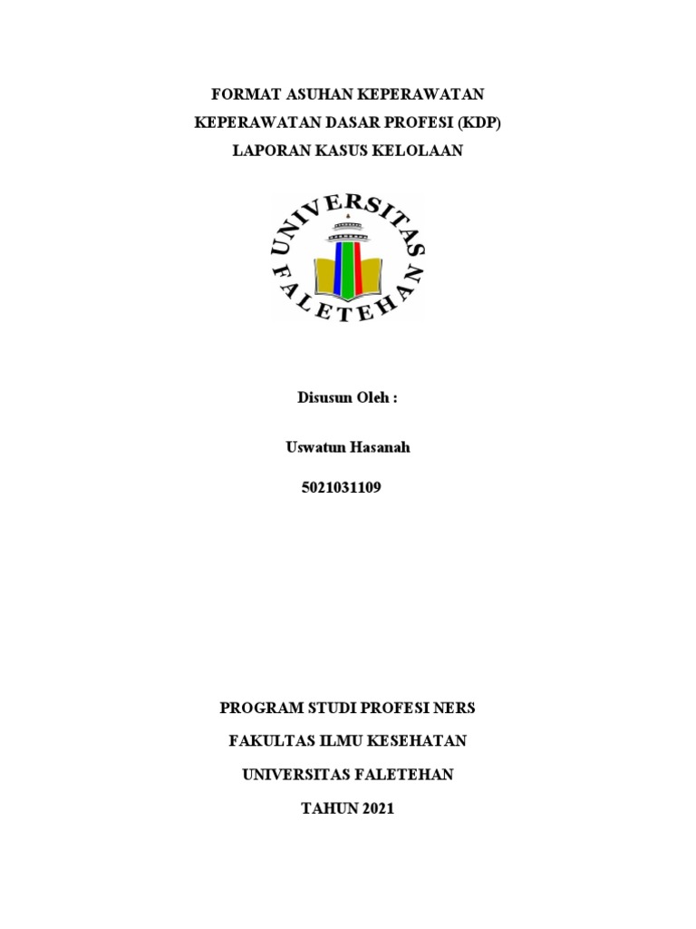 LK Kelolaan KDP Uswatun Hasanah 5021031109 | PDF | Kesehatan Holistik