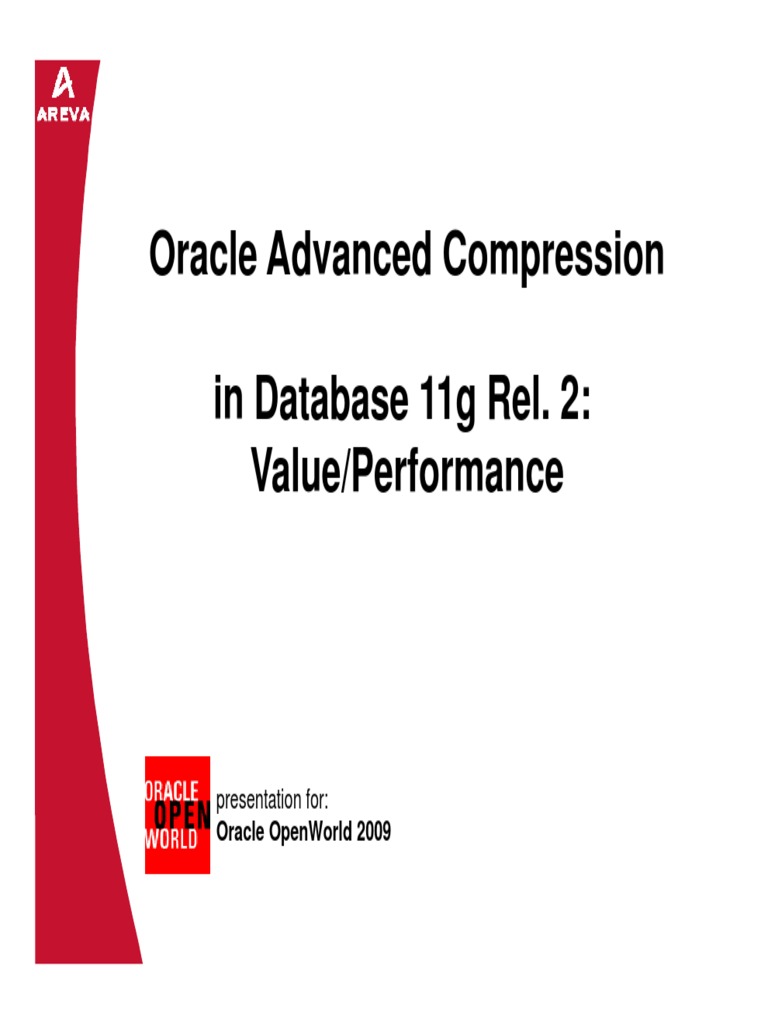 Oracle Advanced Compression In Database 11g Rel 2 Value Performance Pdf Database Index