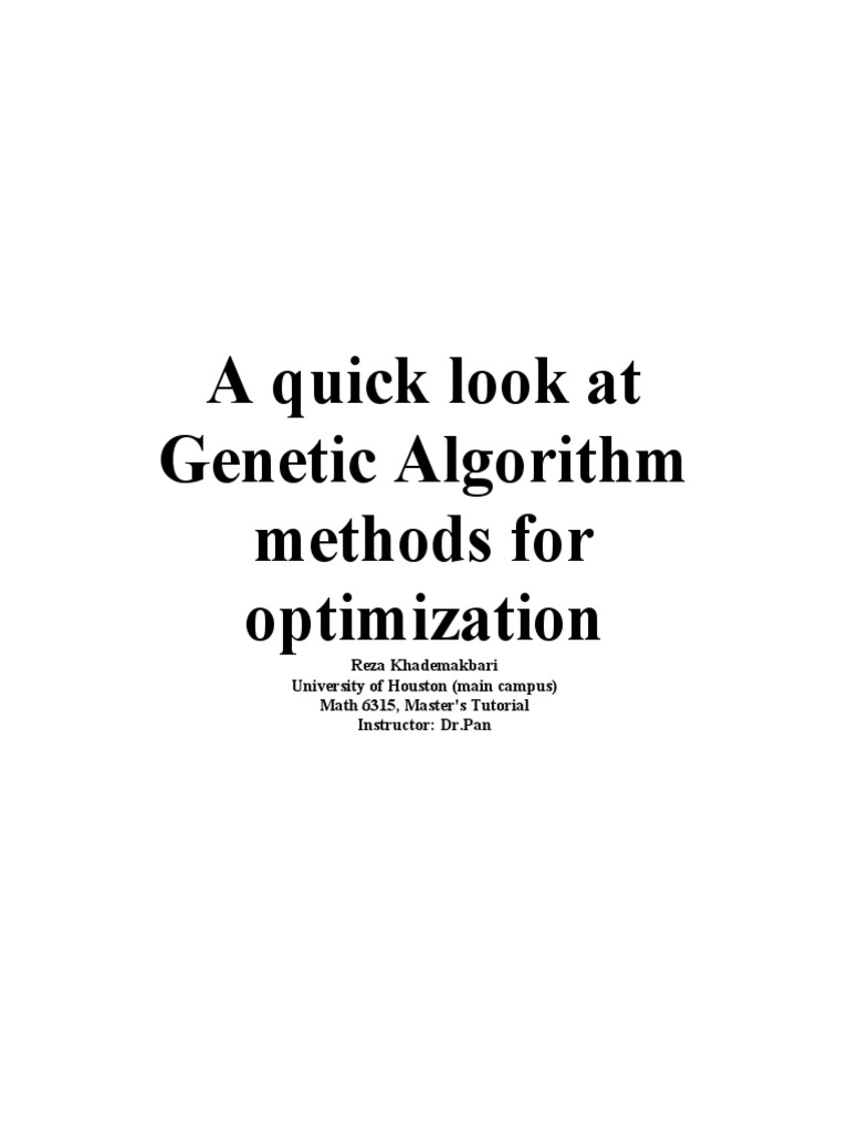 A Quick Look At Genetic Algorithm Methods For Optimization Reza K Pdf Genetic Algorithm