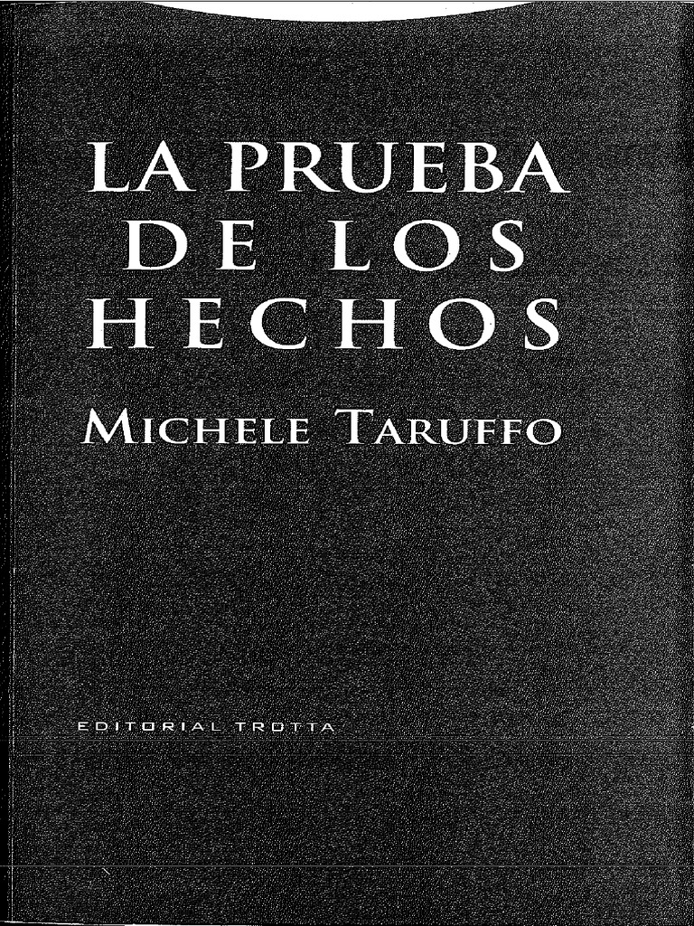 La Prueba de Los Hechos Michele Taruffo | PDF