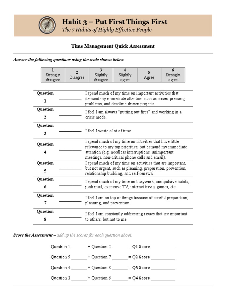 Time Management Quick Assessment: Answer The Following Questions Using ...
