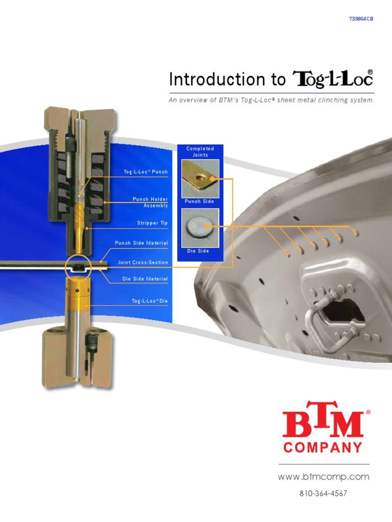 Introduction To: An Overview of BTM's Tog-L-Loc Sheet Metal Clinching ...