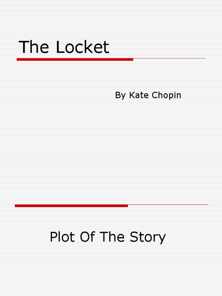 The Locket: by Kate Chopin | PDF