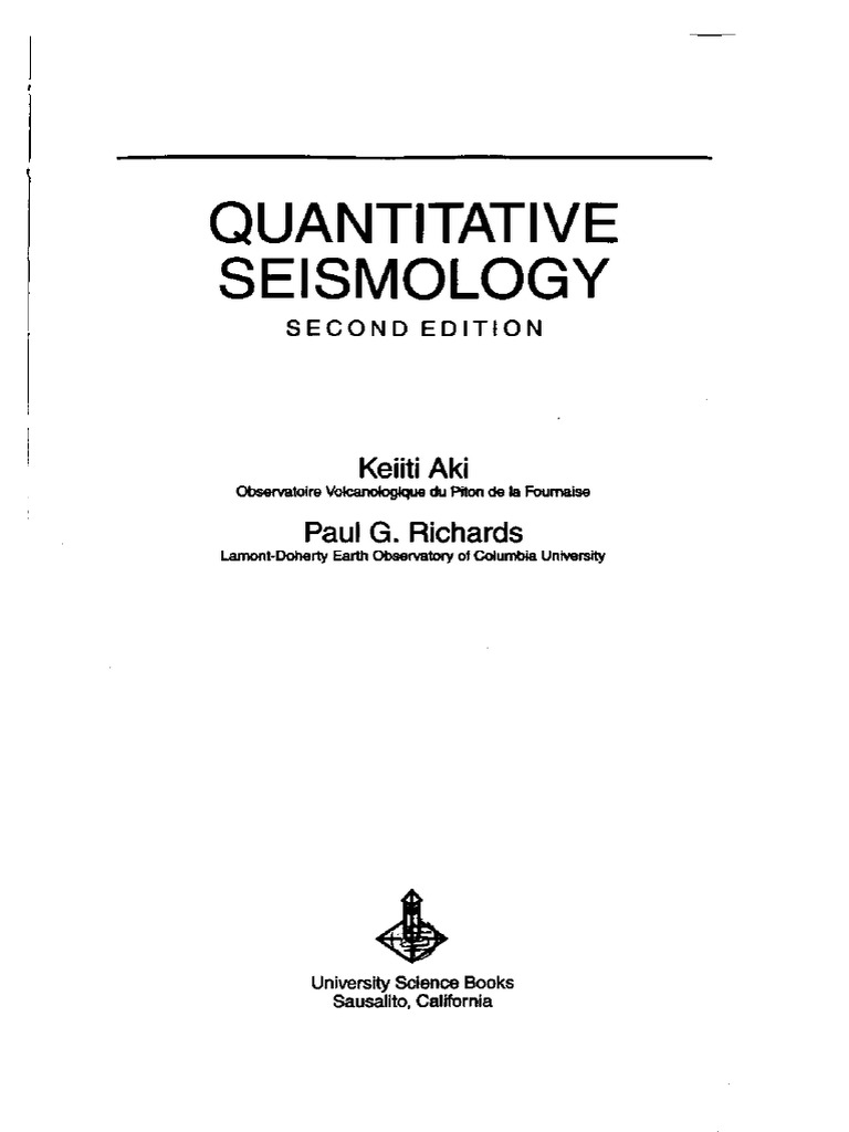 Aki, Richards - 2002 - Quantitative Seismology | PDF