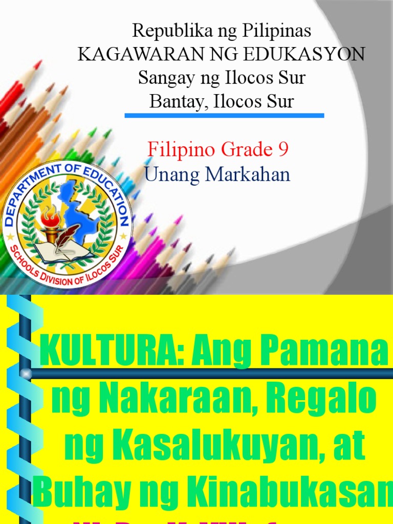 KULTURA Ang PAMANA NG NAKARAAN... | PDF