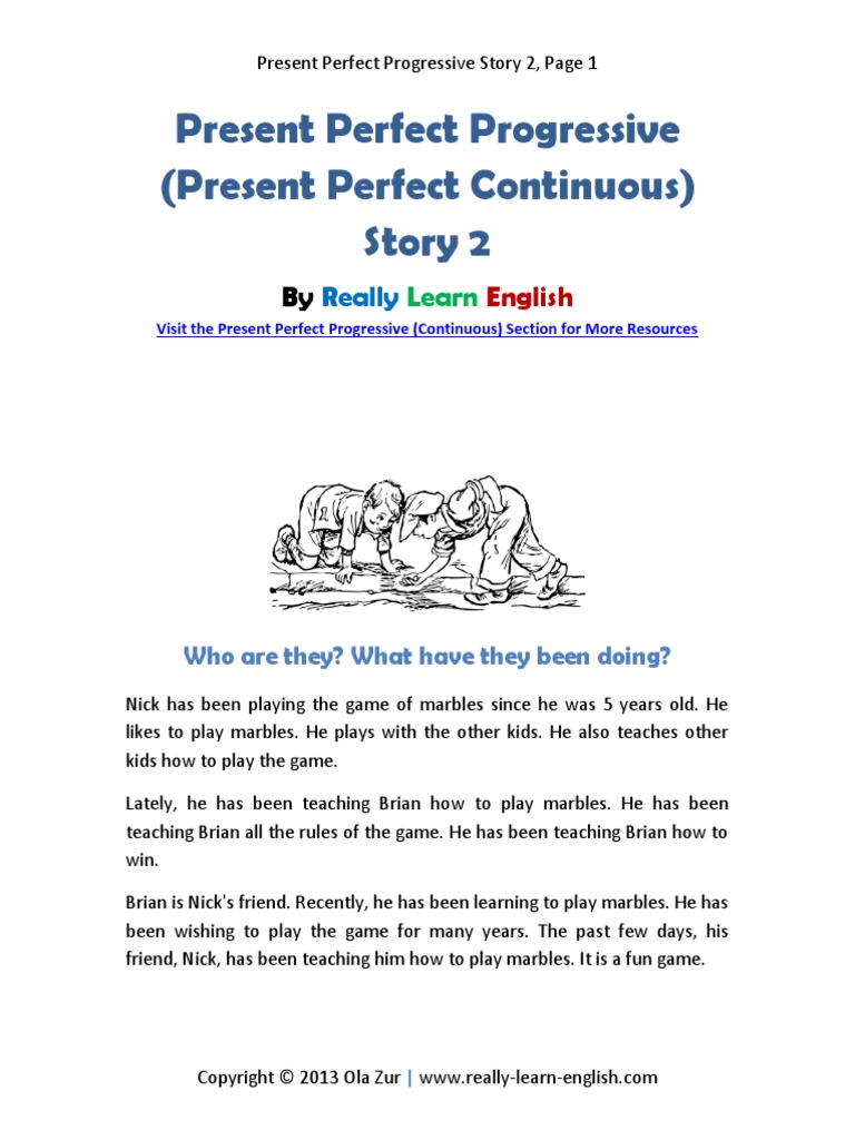 Present Perfect Progressive Story 2 | PDF | Question | Linguistics
