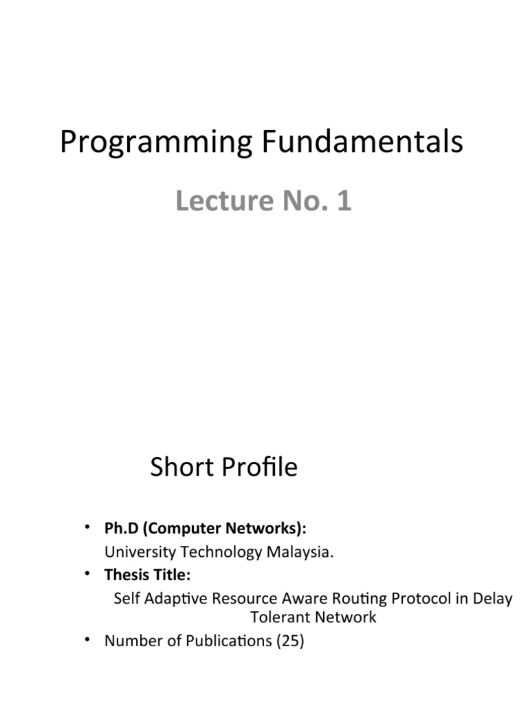Programming Fundamentals: Lecture No. 1 | PDF | C (Programming Language ...
