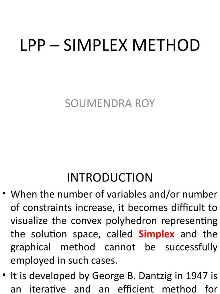 LPP - Simplex Method | PDF | Linear Programming | Mathematical Optimization LPP - Simplex Method | PDF | Linear Programming | Mathematical Optimization