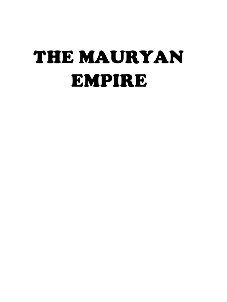The Mauryan Empire | PDF | Ashoka | Gautama Buddha