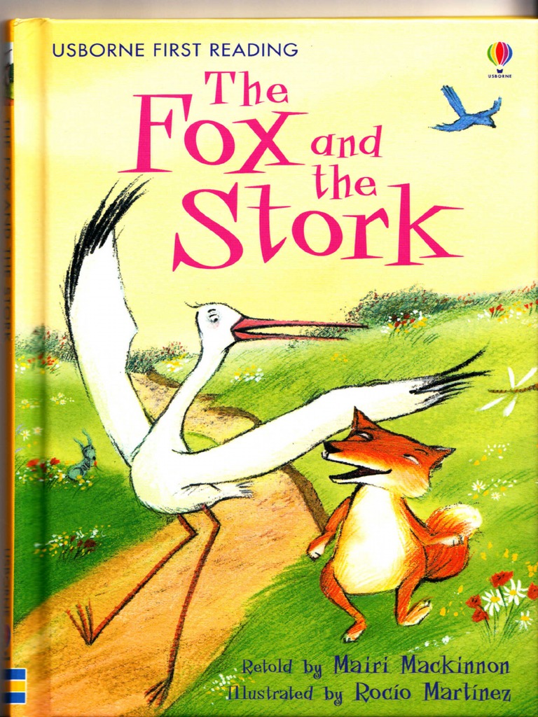3.mackinnon Mairi The Fox and The Stork Usborne First Reading | PDF