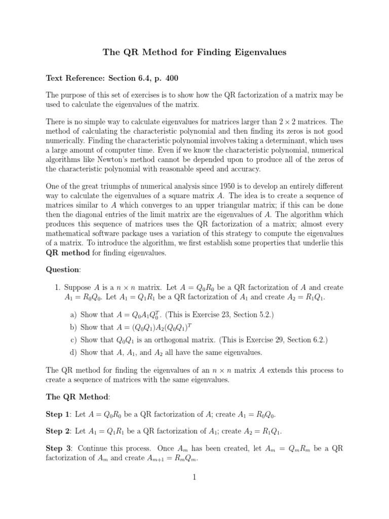 The QR Method For Finding Eigenvalues: Text Reference: Section 6.4, P. 400 | PDF | Matrix ...