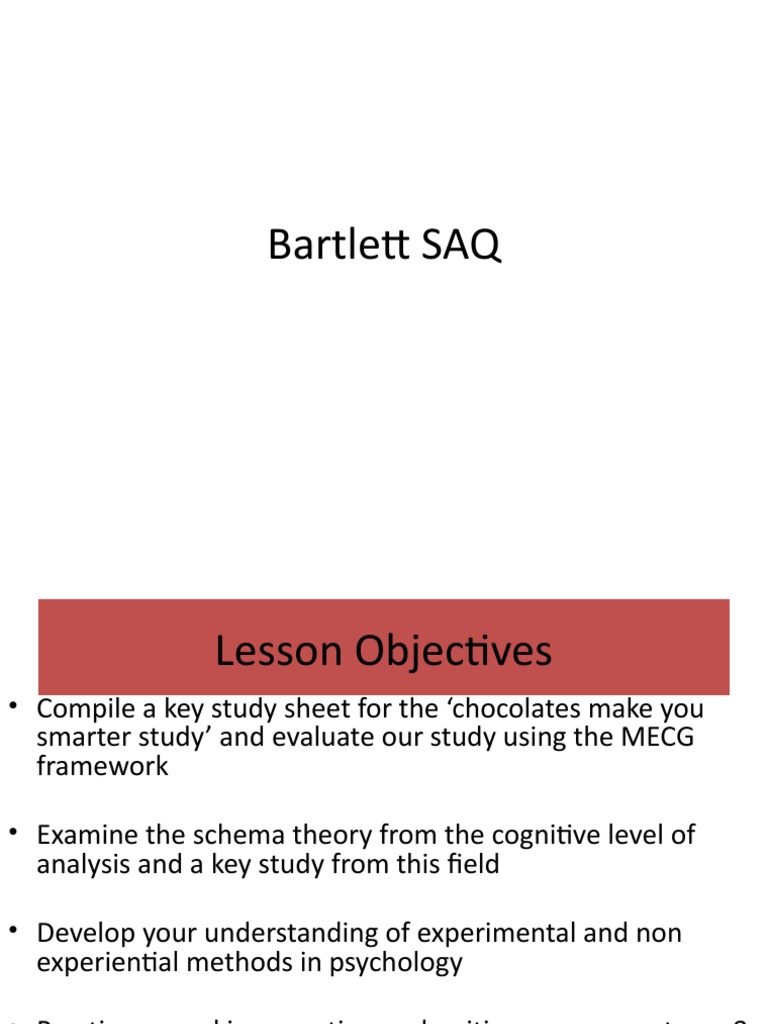 Bartlett SAQ Notes | PDF | Schema (Psychology) | Validity (Statistics)