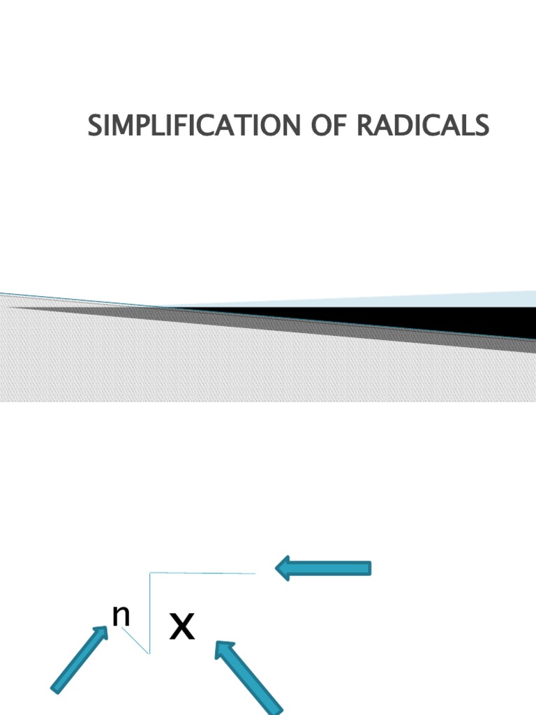 Simplification of Radicals | PDF | Arithmetic | Mathematics